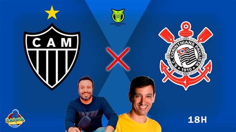 Atl Tico Mg X Corinthians Brasileir O Rainha Narra Tudo