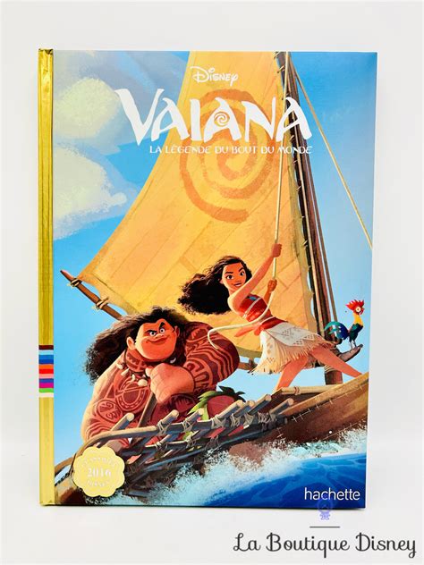 Livre Vaiana La légende du bout du monde Disney Classique 2016 Disney