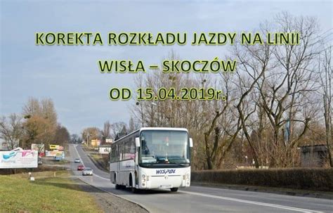 Korekta rozkładu jazdy na linii Wisła Skoczów od 15 04 2019r