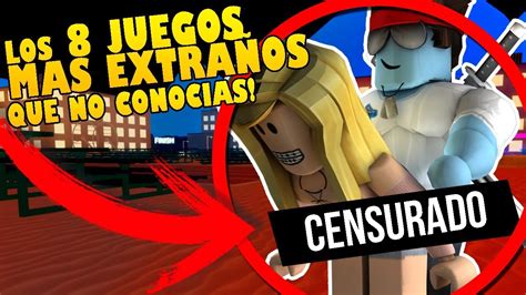 Los Juegos Mas Extra Os De Roblox Que No Conocias Youtube