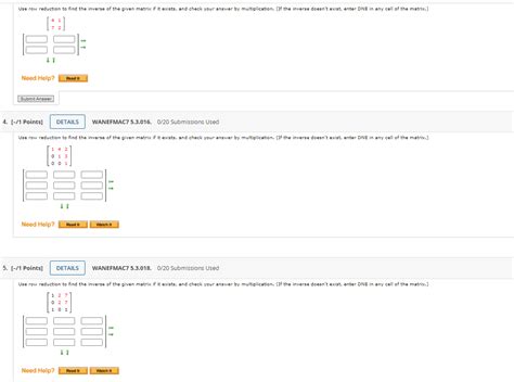 Solved Use Row Reduction To Find The Inverse Of The Given Chegg