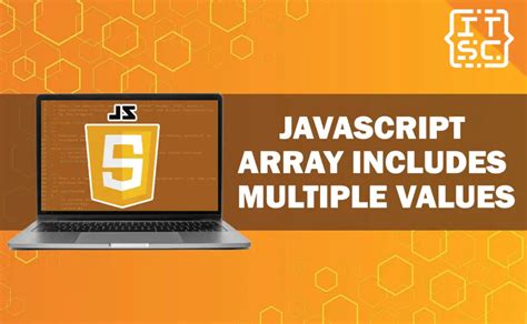 how to check if javascript array includes multiple values