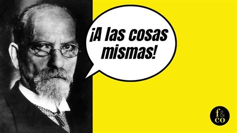 Edmund Husserl y el nuevo método filosófico