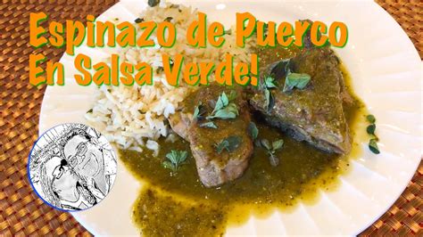 Espinazo De Puerco En Salsa Verde YouTube