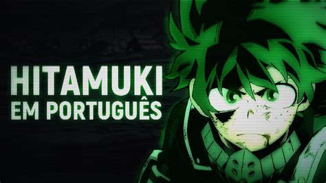 BOKU NO HERO ACADEMIA OP 10 EM PORTUGUÊS PT BR MY HERO ACADEMIA