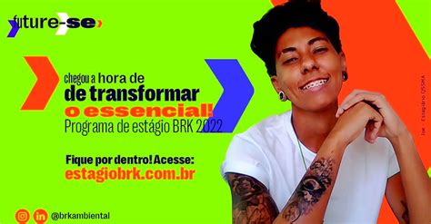 BRK Ambiental lança Programa de Estágio 2022 Portal Timbó Net