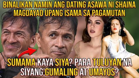 Binalikan Namin Ang Dating Asawa Ni Shaina Magdayao Upang Dalhin Sa
