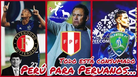 CONFIRMADO JUAN REYNOSO ES EL NUEVO DT DE PERÚ VALERA DEJA UN MILLÓN