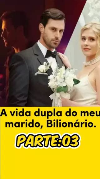 a vida dupla do meu marido bilionário