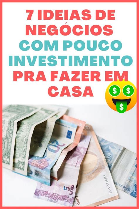 O Que Vender Para Ganhar Dinheiro Pouco Investimento
