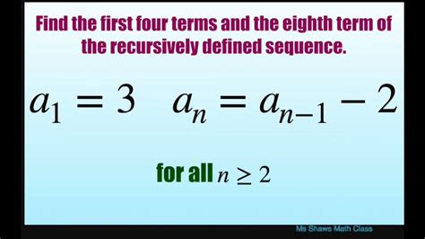 find the first four terms and 8th term of recursively defined sequence a 1 3 a n a n 1 2