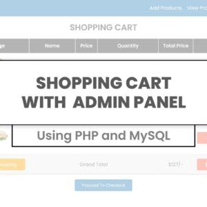 Advance Shopping Cart With Admin Panel And Checkout System Using Php
