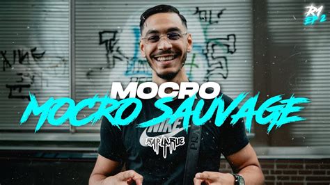 Mocro Mocro Sauvage Rap La Rue Round Youtube