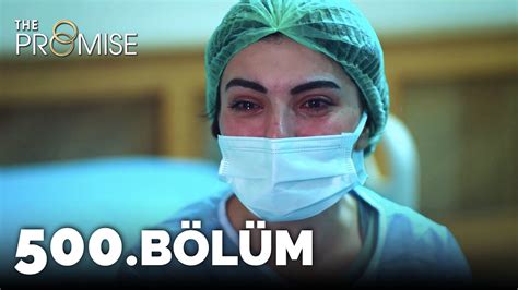 Yemin 500 Bölüm The Promise Season 4 Episode 500 YouTube