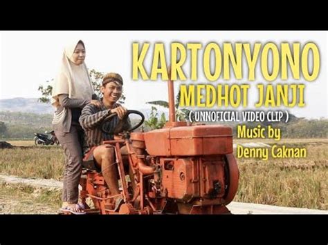 Kartonyono Medot Janji Unofficial Video Music Youtube