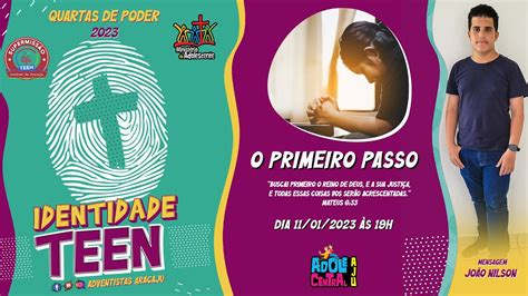 Quartas De Poder O Primeiro Passo Adolescentes Adventistas