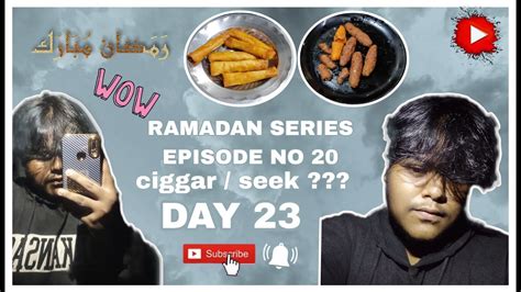 RAMADAN SERIES EPISODE NO 20 DAY 23 Last Series Of Ramadan Series