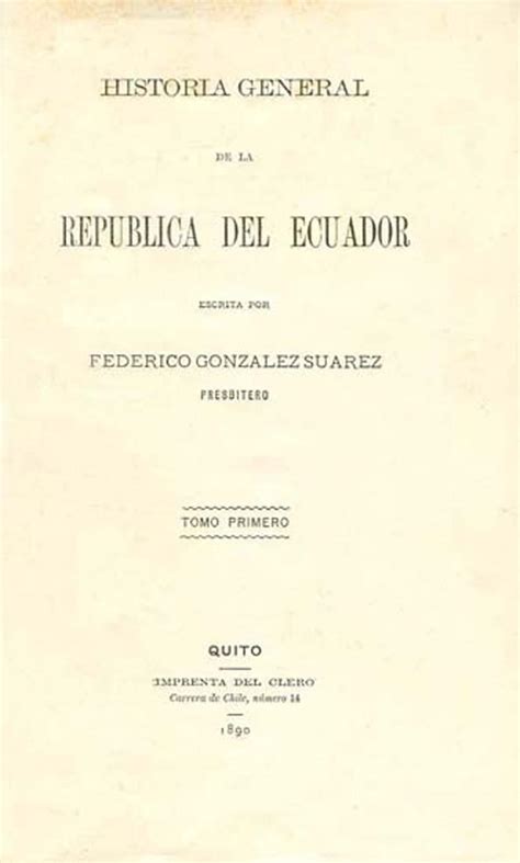 Historia general de la República del Ecuador Tomo primero escrita