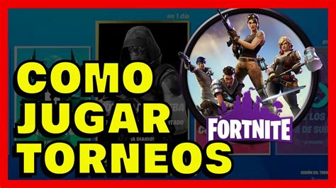 Cómo Jugar Torneos en Fortnite 2025 PROJAKER