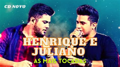Henrique E Juliano Cd Completo As Mais Tocadas Do Henrique E