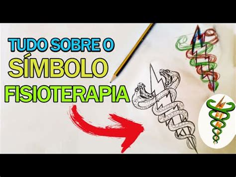 PORQUE o símbolo da fisioterapia é uma COBRA Símbolo da fisioterapia
