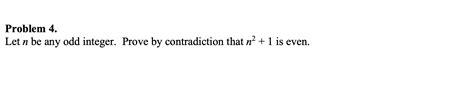 solved problem 4 let n be any odd integer prove by