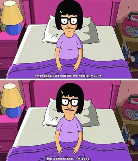 Best Tina Belcher Quotes Bob S Burgers Nsf News And Magazine