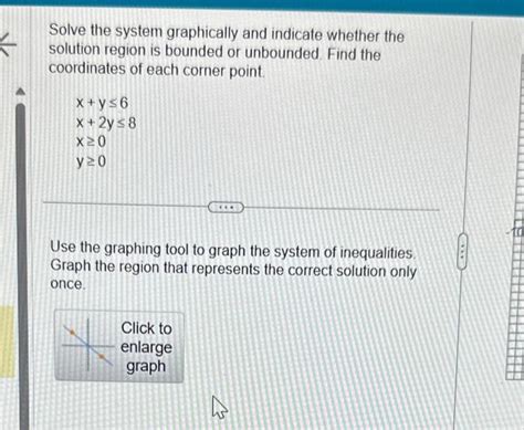 solved solve the system graphically and indicate whether the