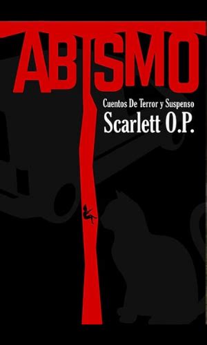 Abismos Cuentos De Terror Y Suspenso Ordaz Paxtor Heidy Scarlett