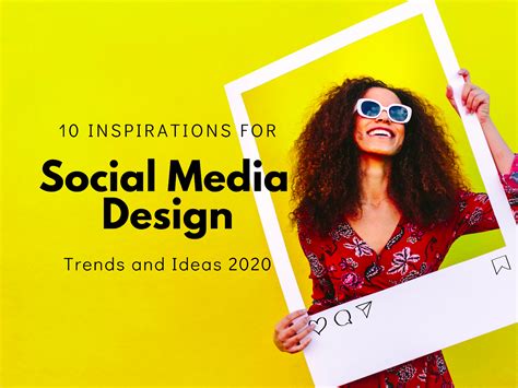 10 Social Media Visual Content Design Trends And Ideas 2020 99inspiration