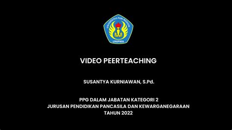 Praktek Peer Teaching Ppg Daljab Kategori Susantya Youtube