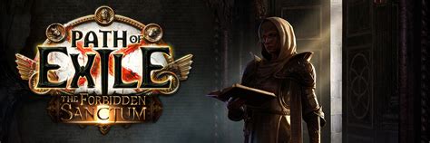 The Forbidden Sanctum Path Of Exile Reveal Patch Notes Maxroll Gg