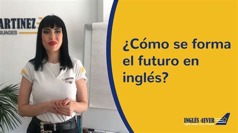 Expresiones de FUTURO en Inglés Aprende a Hablar del Futuro en
