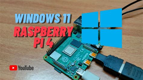 WINDOWS 11 ON RASPBERRY PI 4 FULL INSTALLATION YouTube