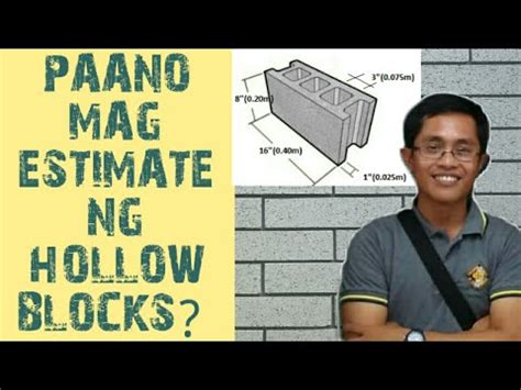 PAANO MAG ESTIMATE NG HOLLOW BLOCKS CHB Laying YouTube