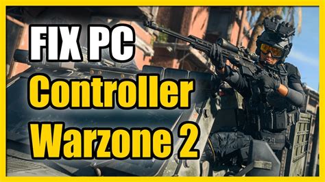 How To Fix Controller Not Working On PC In WARZONE 2 MW2 Easy Method