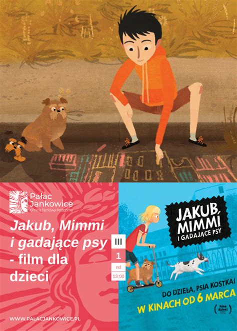 Jakub Mimmi i gadające psy film dla dzieci wiek 6 brak