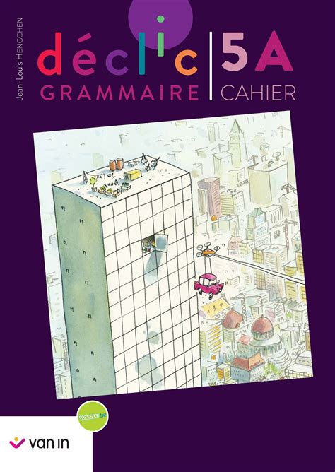 Déclic grammaire livre d exercices 5 Numabib