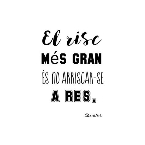 Frases en català frases boniques frases motivadores xniArt