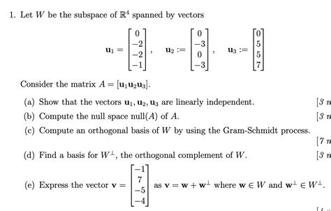 solved 1 let w be the subspace of r4 spanned by vectors 0 3