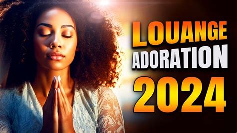Louange Et Adoration Chretienne Pour La Protection Divine Top