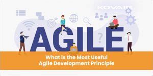 What Is The Most Useful Agile Development Principle Kovair Blog