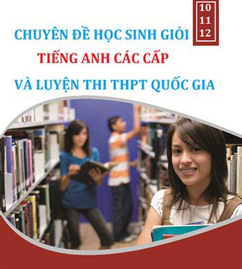 28 chuyên đề ôn thi HSG các cấp và ôn thi tốt nghiệp THPT Quốc gia môn