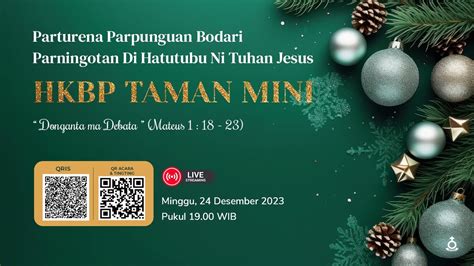 Ibadah Malam Natal HKBP Taman Mini Minggu 24 Desember 2023 YouTube