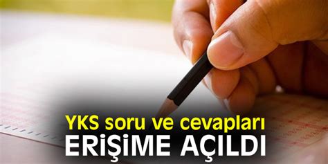 YKS soru ve cevapları erişime açıldı