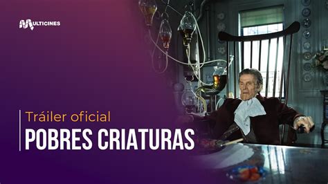 Pobres Criaturas Tráiler Oficial Subtitulado YouTube