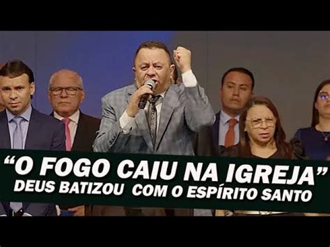 Pr Nerildo Accioly A unção de Deus foi forte Várias pessoas foram