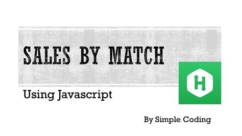 hackerrank sales by match solved using javascript youtube