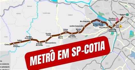 Metrô entre São Paulo Cotia progresso atual da Linha 22 Marrom de 29km