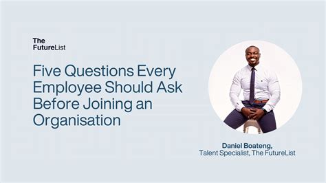 Five Questions Every Employee Should Ask Before Joining An Organisation
